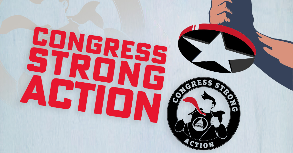 Congress Strong Action